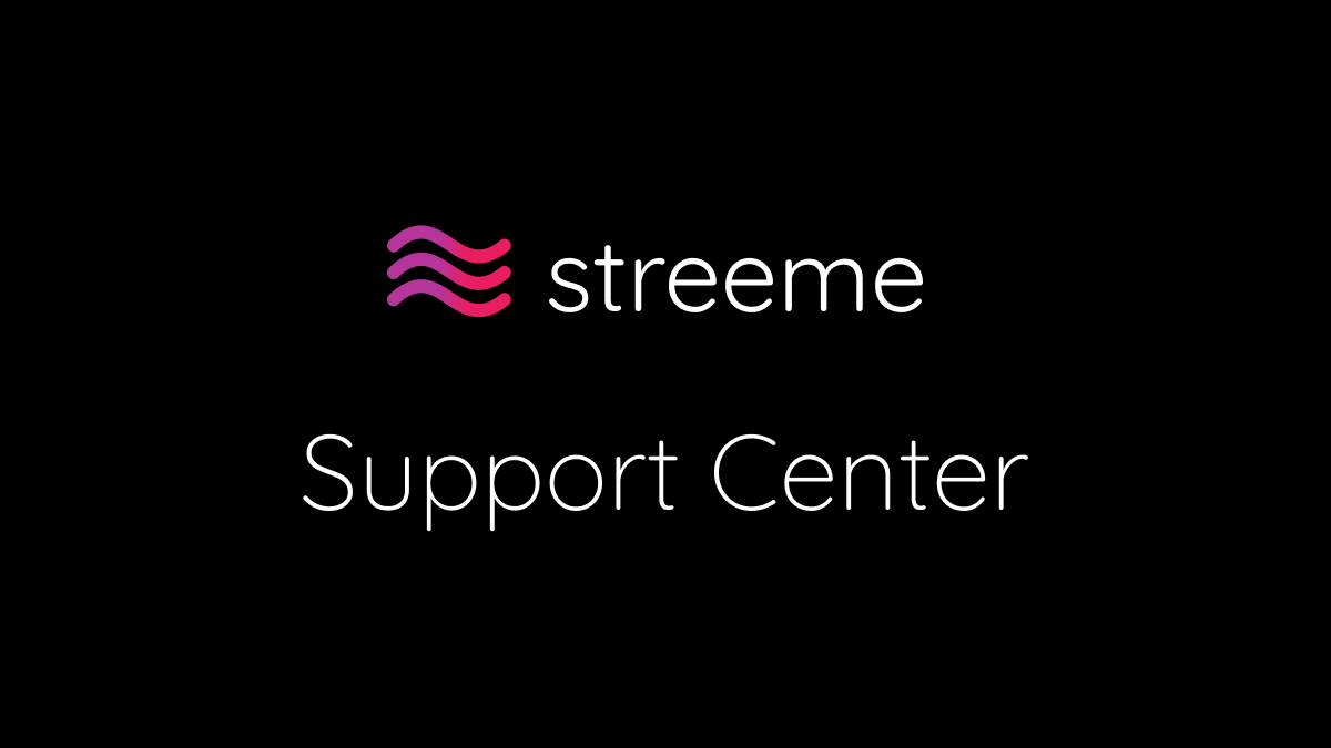 Getting Started | Streeme